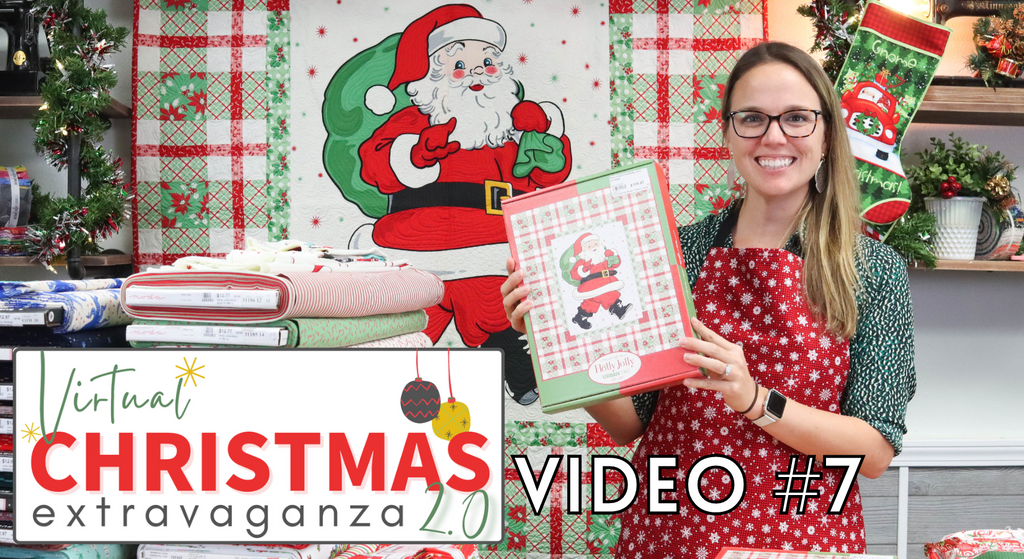 Virtual Christmas Extravaganza 2.0 Video #7: Holly Jolly Quilt, The GR ...