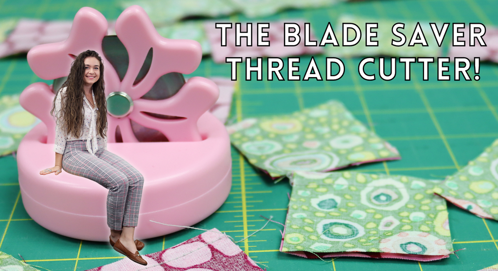 Cools Toolsday! Blade Saver Thread Cutter! – The Sewing Studio Fabric ...