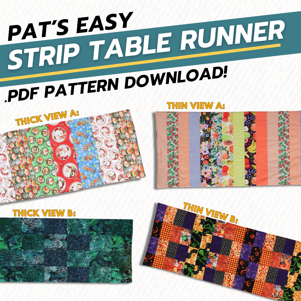 Pat's Easy Strip Runner Kits! – The Sewing Studio Fabric Superstore